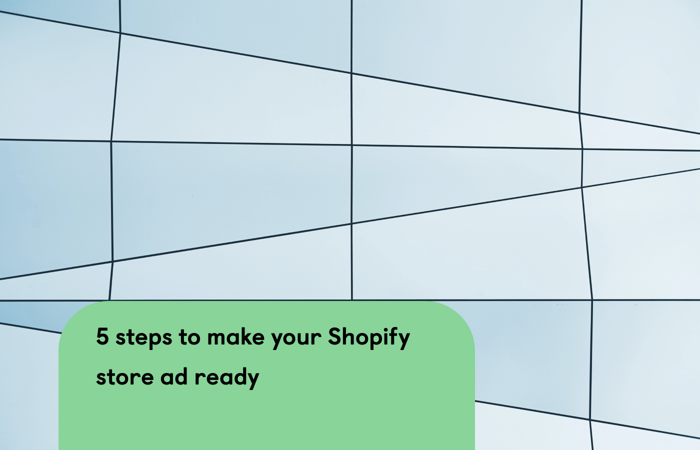 Blog: How to make your store ad-ready | Firepush